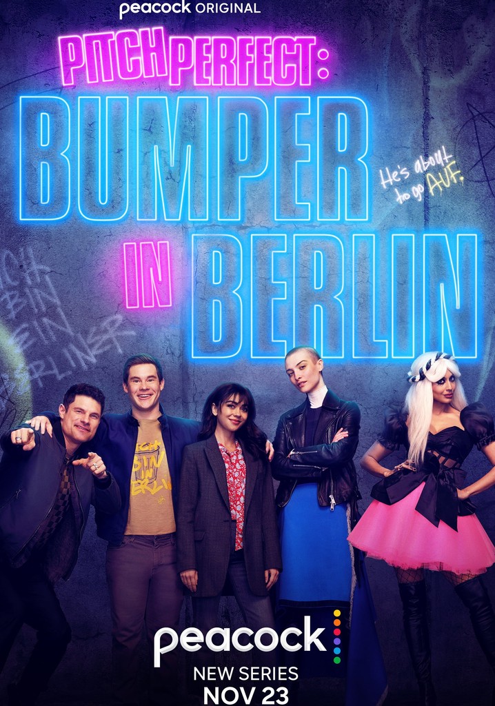 Pitch Perfect: Bumper in Berlin - stream online Pitch Perfect: Bumper in Berlin - stream online